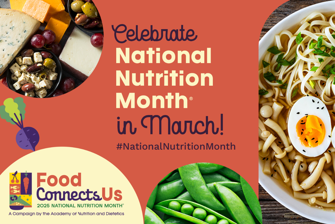 Food Connects Us: A National Nutrition Month Celebration – Sarah Hormachea